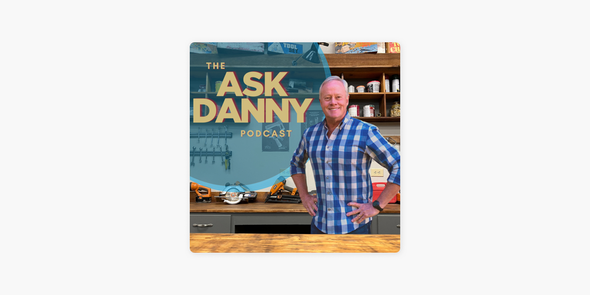the Ask Danny Podcast On Apple Podcasts