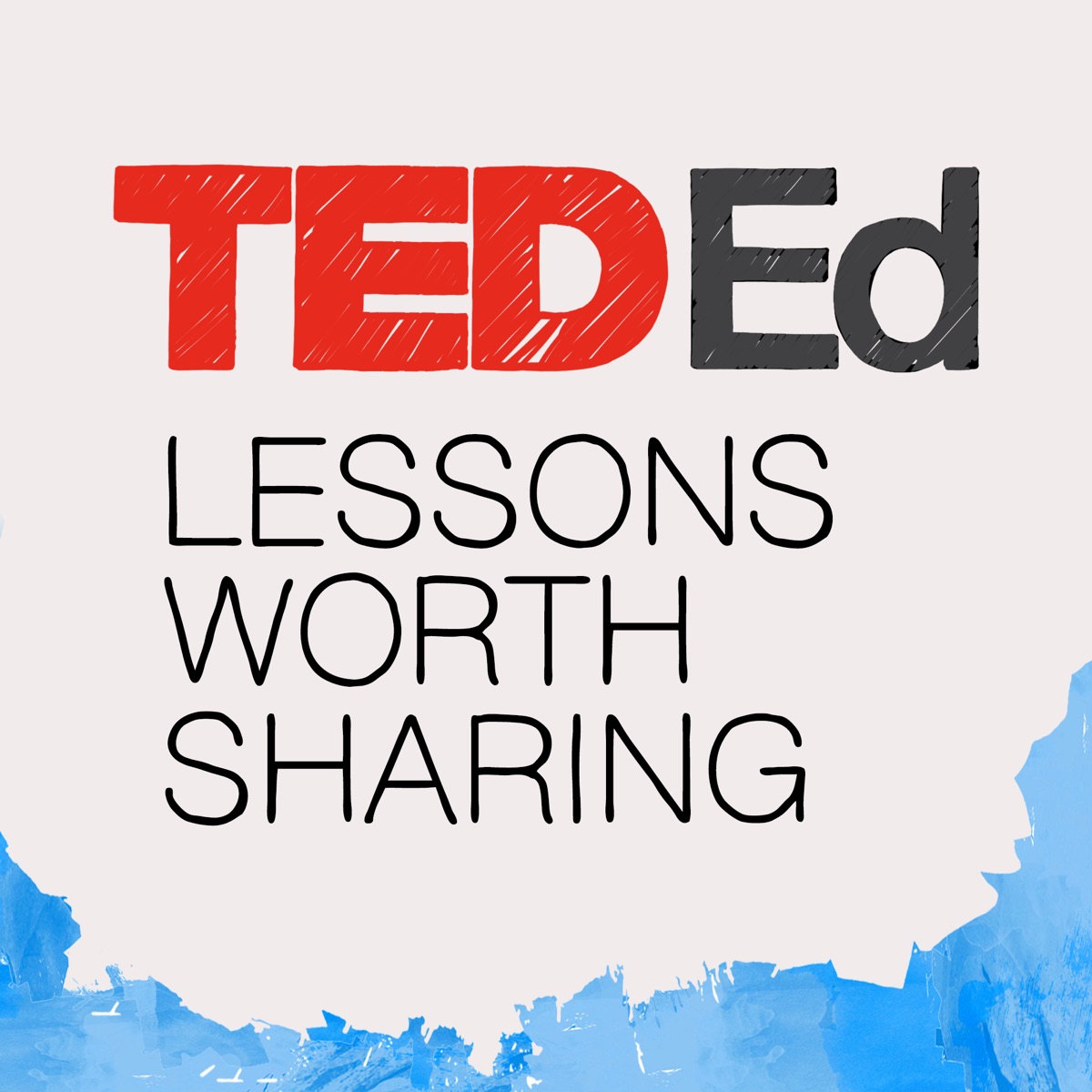 TED Ed Lessons Worth Sharing Podcast Podtail