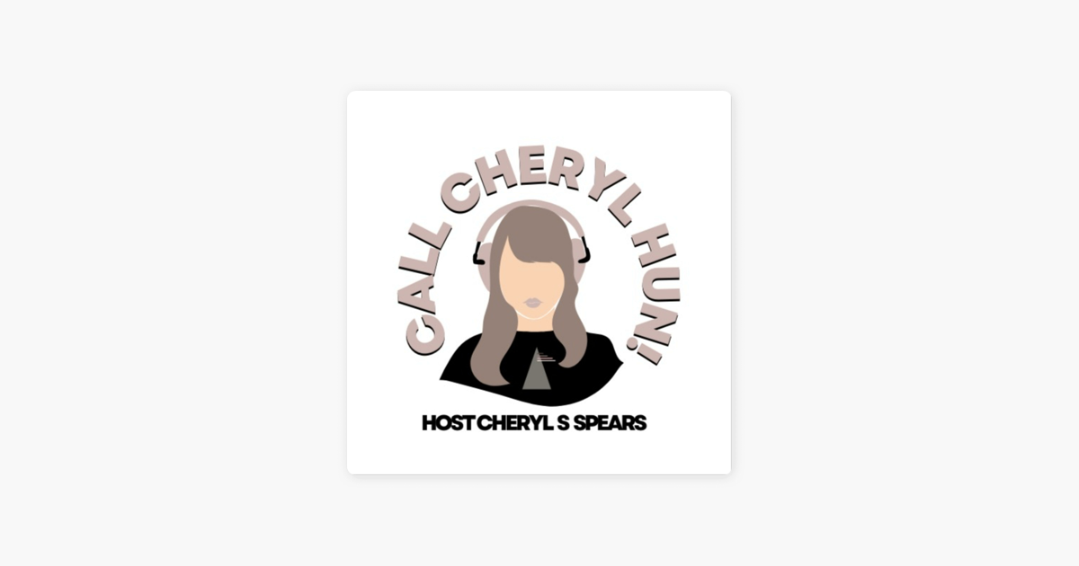 call Cheryl Hun Ep 11 Speaking Up And Asking Questions Emma Olson