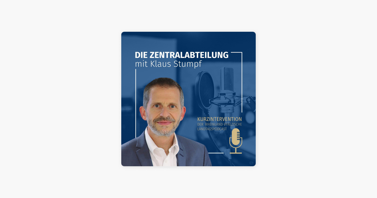 ‎Kurzintervention: "Die Zentralabteilung" mit Klaus Stumpf ...