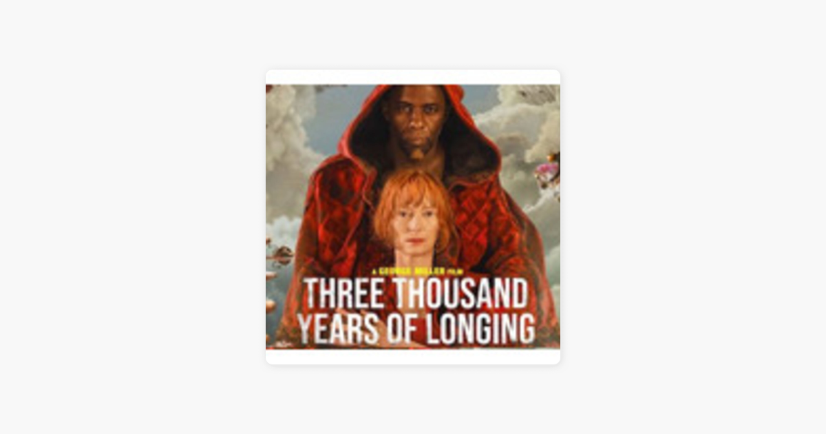 Movies Merica: 3000 Years Of Longing review on Apple Podcasts Movies Merica: 3000 Years Of Longing review on Apple Podcasts