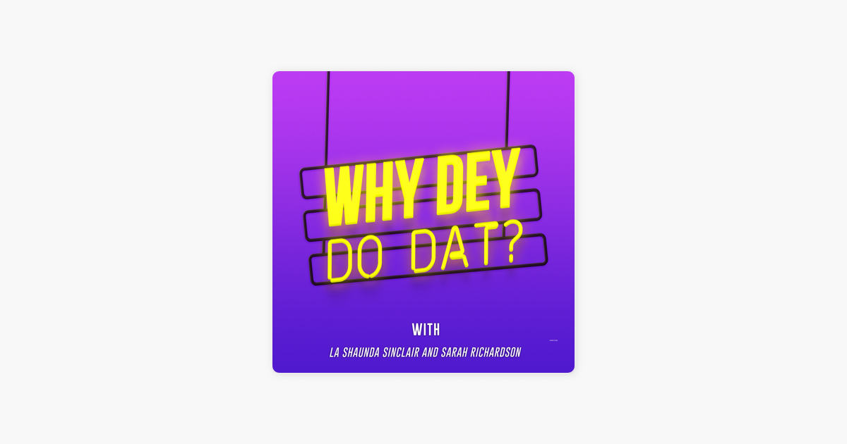 ‎Why Dey Do Dat?: Ep 25. The Survival Story of Allison Botha on Apple ...