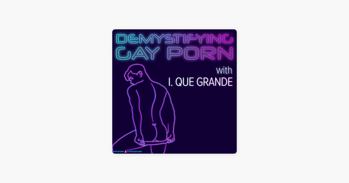 ‎demystifying Gay Porn S3e21 The Military Classified Interview W Rob