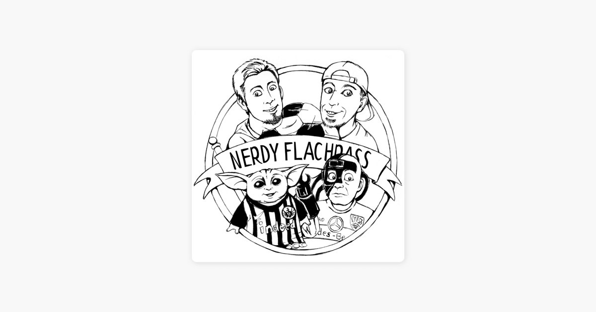 ‎Nerdy Flachpass – Vom Main zum Neckar: Fans, Freunde, Geeks. SGE & VfB ...