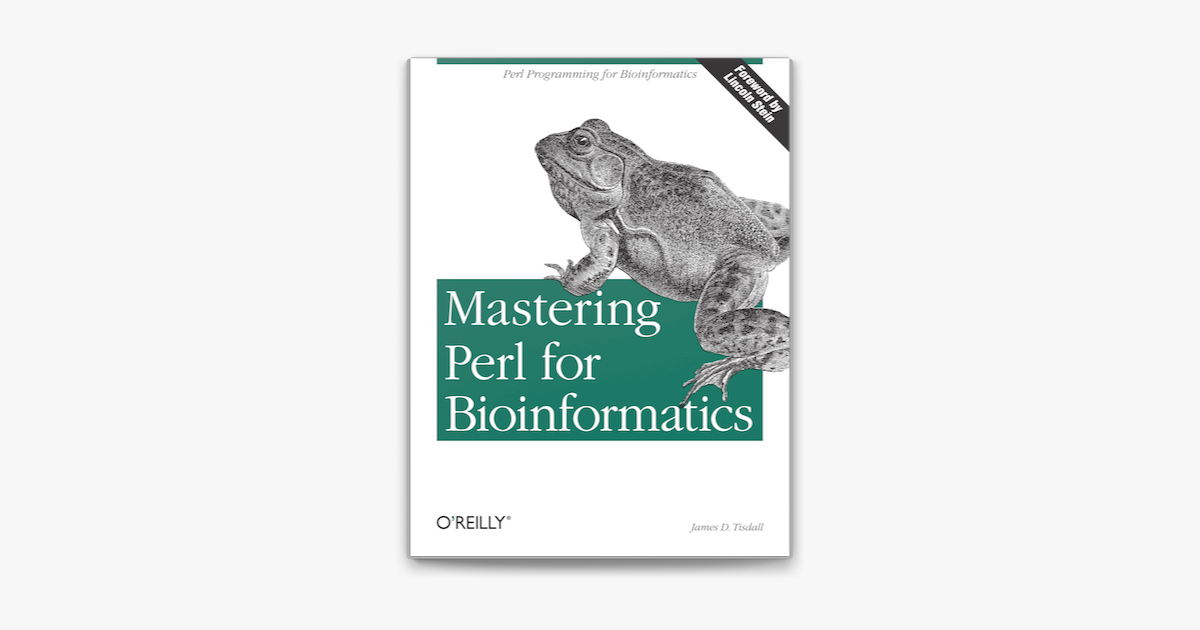 Mastering Perl for Bioinformatics on Apple Books Mastering Perl for Bioinformatics on Apple Books