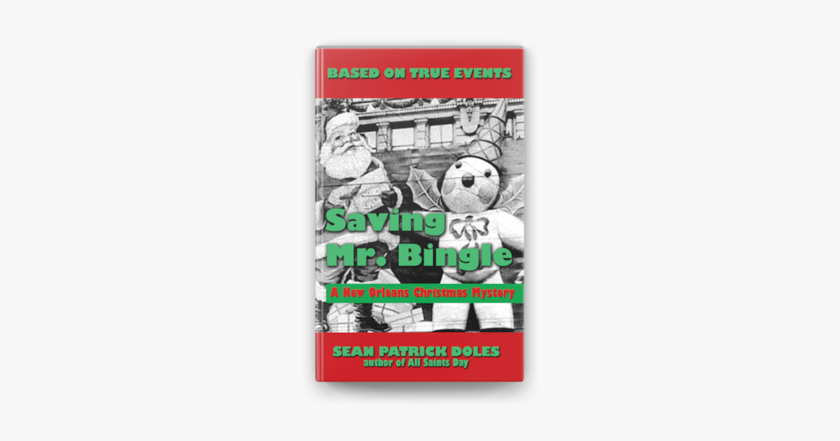 ‎Saving Mr. Bingle: A New Orleans Christmas Mystery on Apple Books