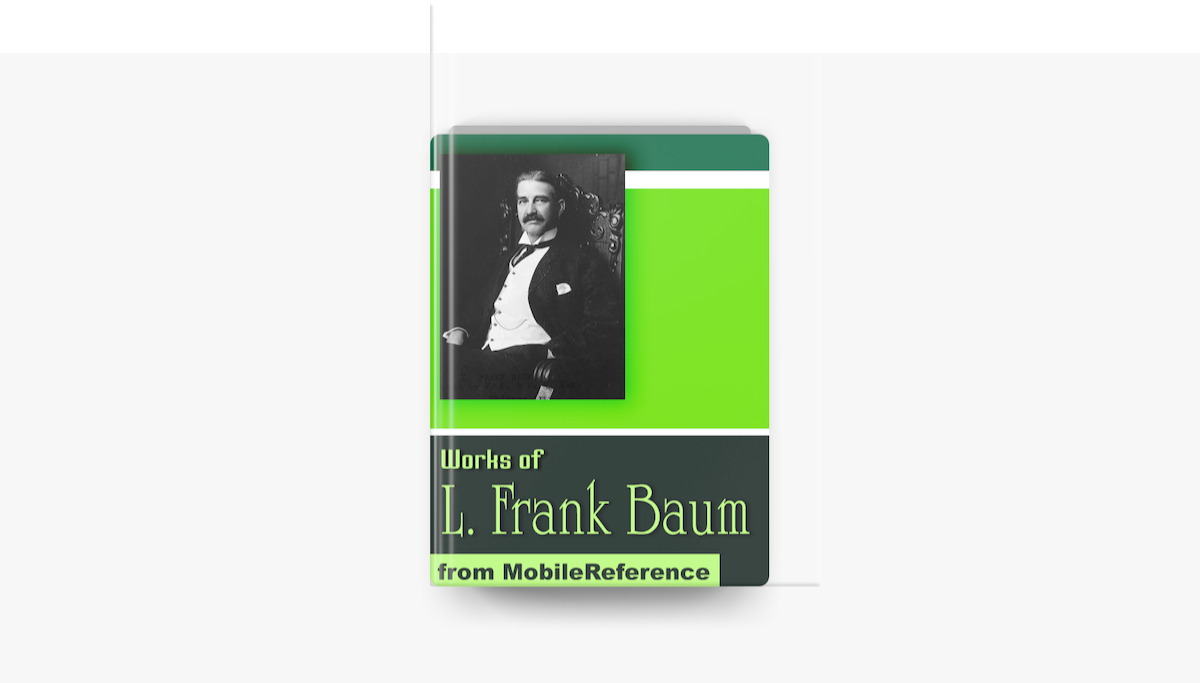 ‎Works of Lyman Frank Baum on Apple Books