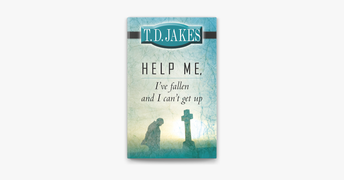‎Help Me, I've Fallen and I Can't Get Up on Apple Books