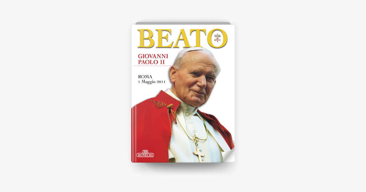 ‎Beato Giovanni Paolo II on Apple Books