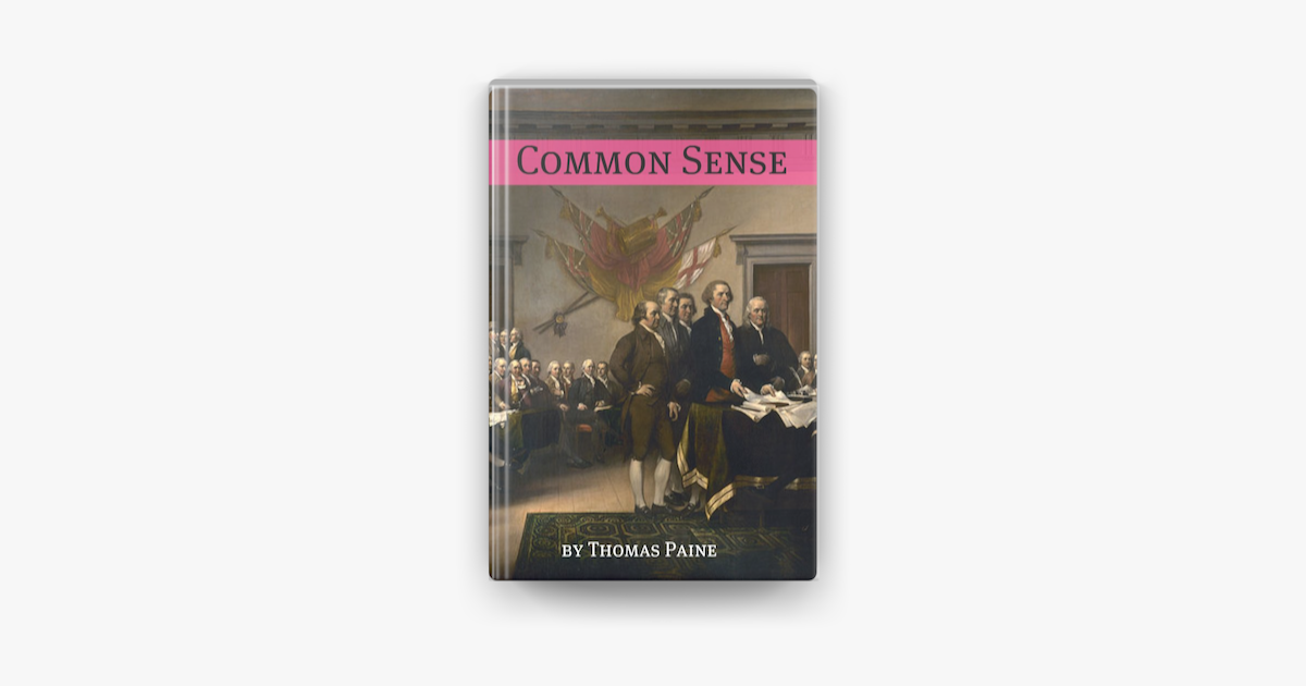 ‎Common Sense (Annotated) on Apple Books