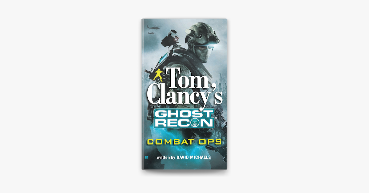‎Tom Clancy's Ghost Recon: Combat Ops on Apple Books