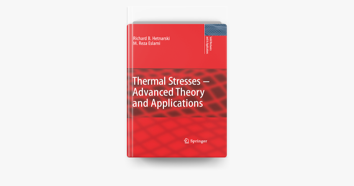 ‎Thermal Stresses -- Advanced Theory and Applications en Apple Books