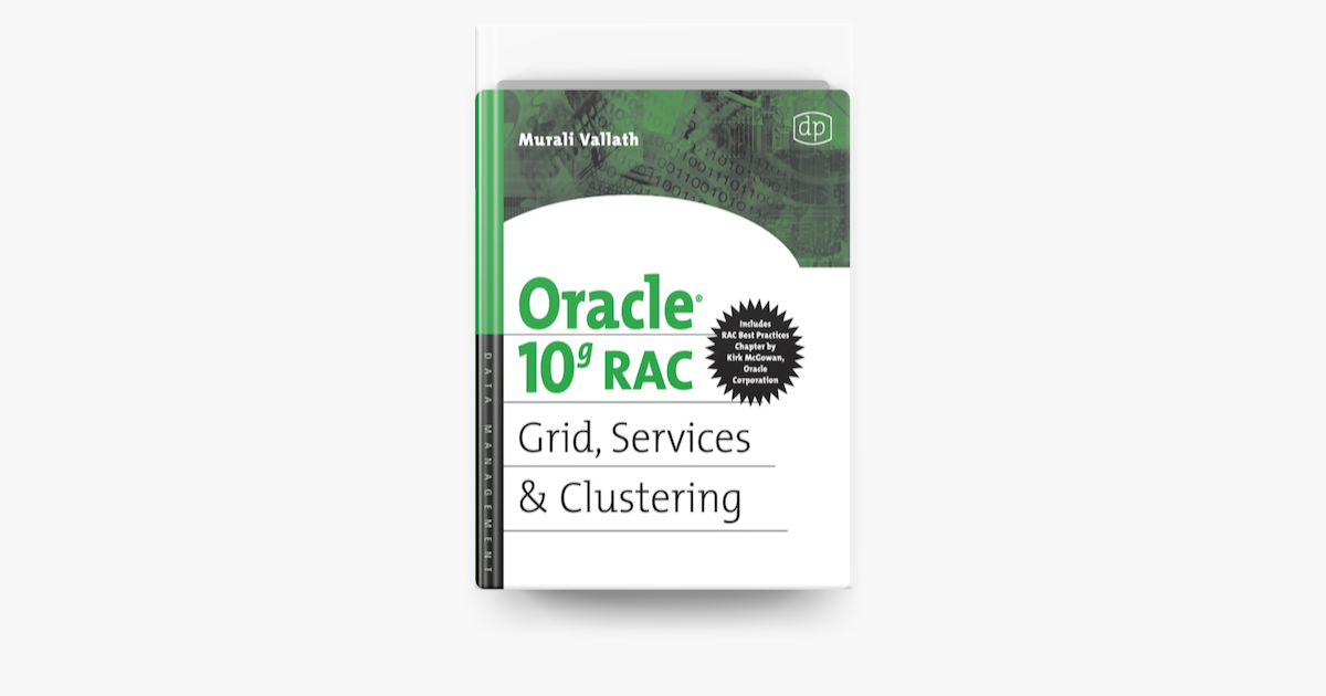 ‎oracle 10g Rac Grid Services And Clustering On Apple Books
