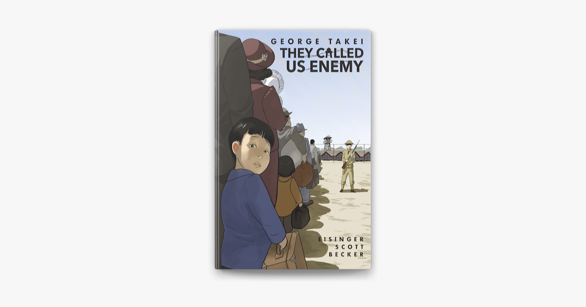 ‎They Called Us Enemy on Apple Books