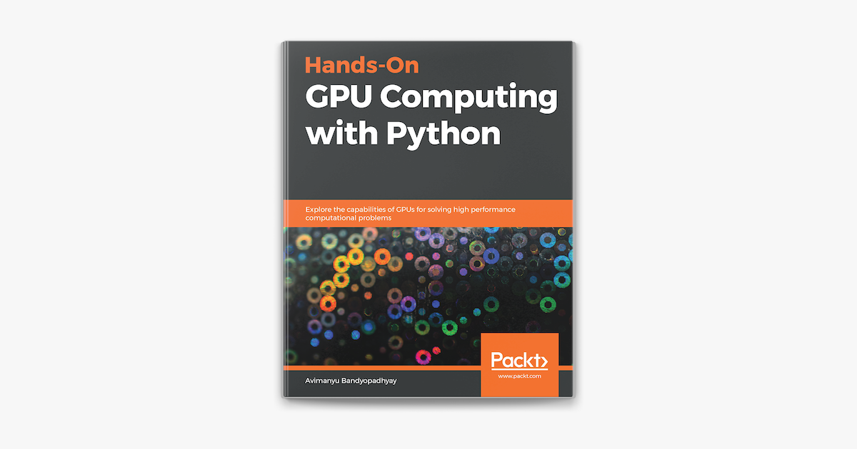 ‎hands On Gpu Computing With Python On Apple Books