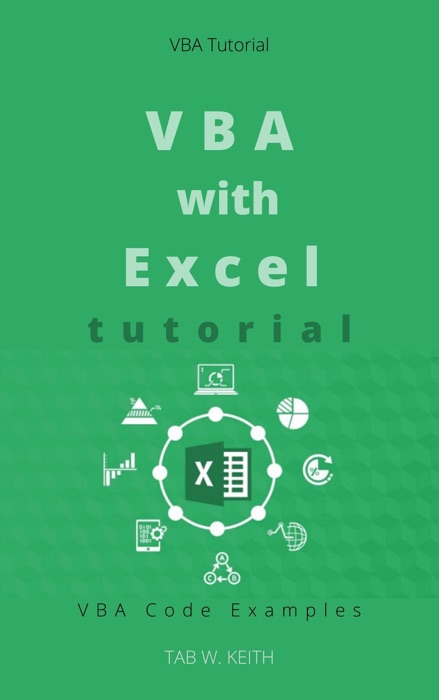  DOWNLOAD VBA With Excel Tutorial By Tab W Keith EBook PDF Kindle EPub Free Books PDF 