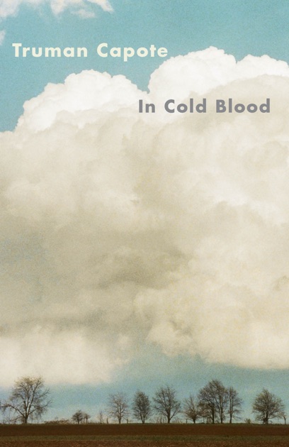 In Cold Blood by Truman Capote on iBooks