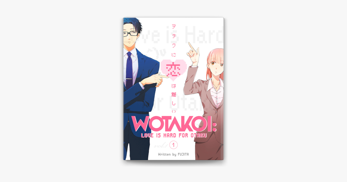 ‎Wotakoi: Love is Hard for Otaku Volume 1 on Apple Books