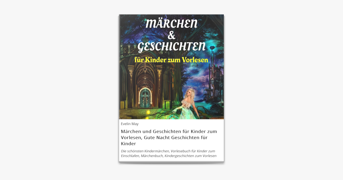 ‎Märchen und Geschichten für Kinder zum Vorlesen, Gute Nacht ...
