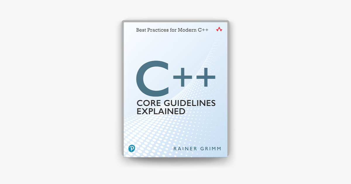c Core Guidelines Explained Trên Apple Books