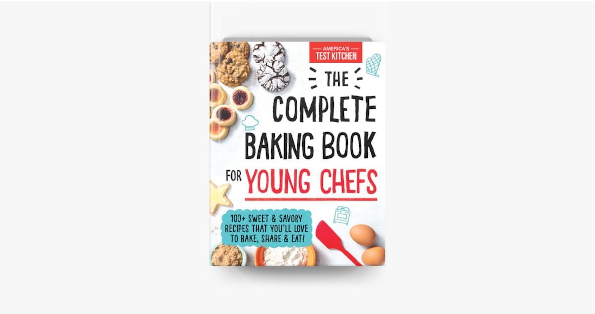 ‎The Complete Baking Book for Young Chefs on Apple Books