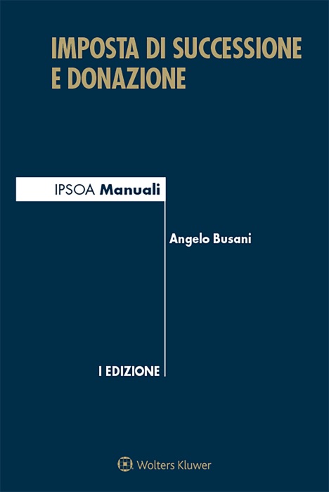 [DOWNLOAD] "Imposta di successione e donazione" by Angelo Busani # Book ...