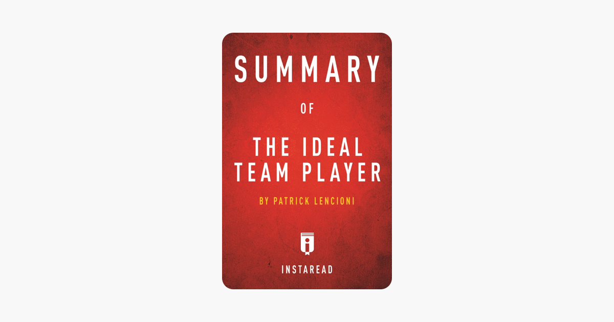 Summary Of The Ideal Team Player On Apple Books summary-of-the-ideal-team-player-on-apple-books