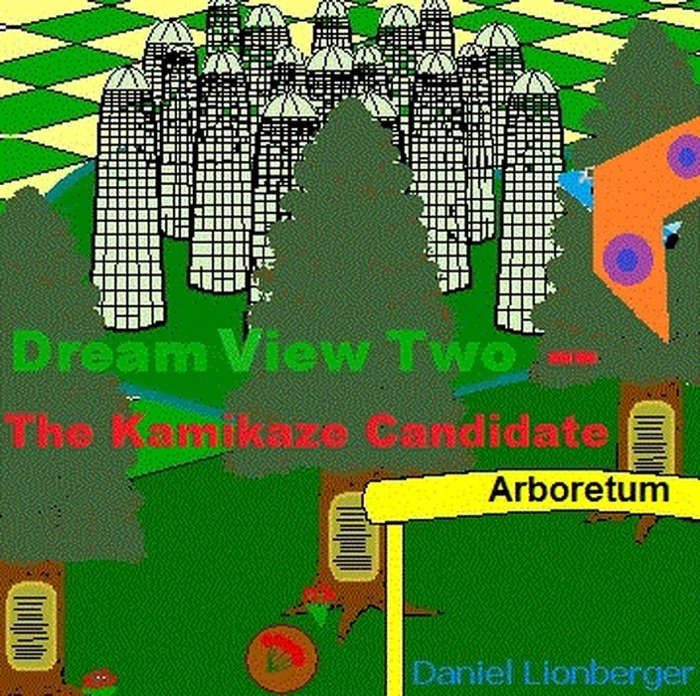 [DOWNLOAD] "Dream View Two -- The Kamikaze Candidate" by Daniel ...