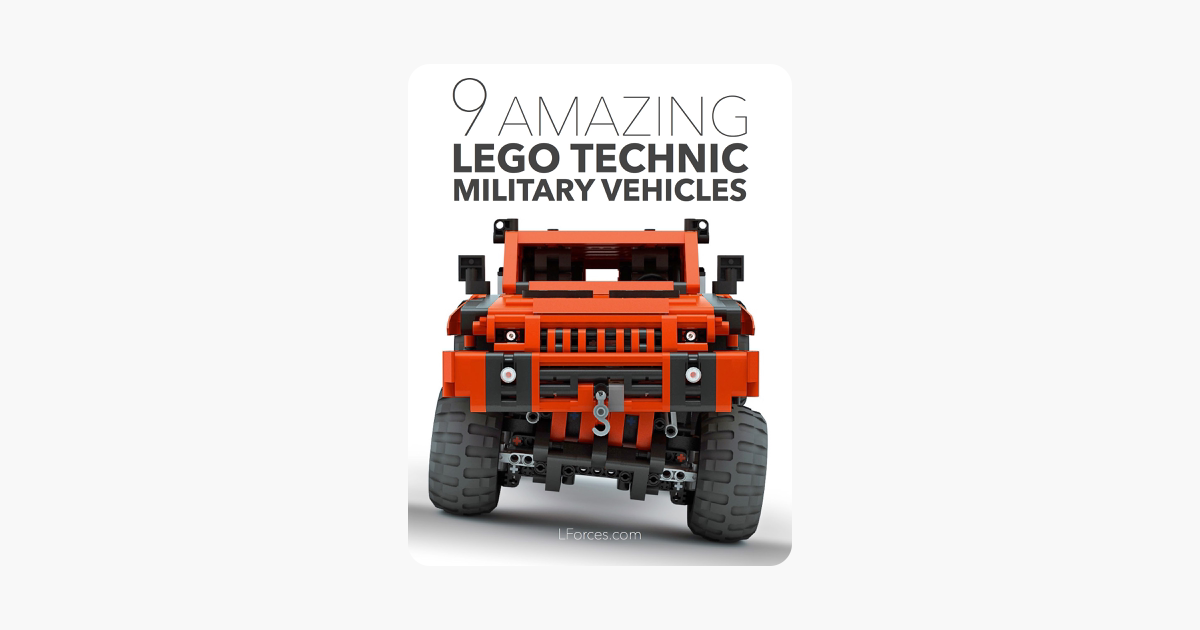 ‎9 Amazing Lego Technic Military Vehicles on Apple Books