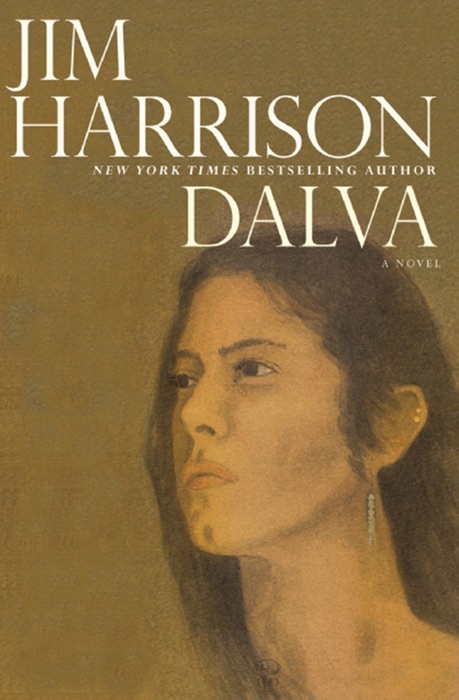 DOWNLOAD ~ Dalva by Jim Harrison ~ Book PDF Kindle ePub Free - Download ...