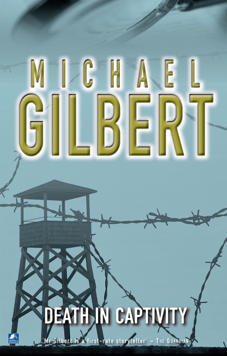 [Download] ~ Death In Captivity # by Michael Gilbert ~ Book PDF Kindle ...