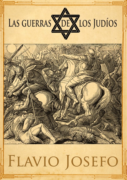 Las guerras de los judíos by Flavio Josefo on Apple Books