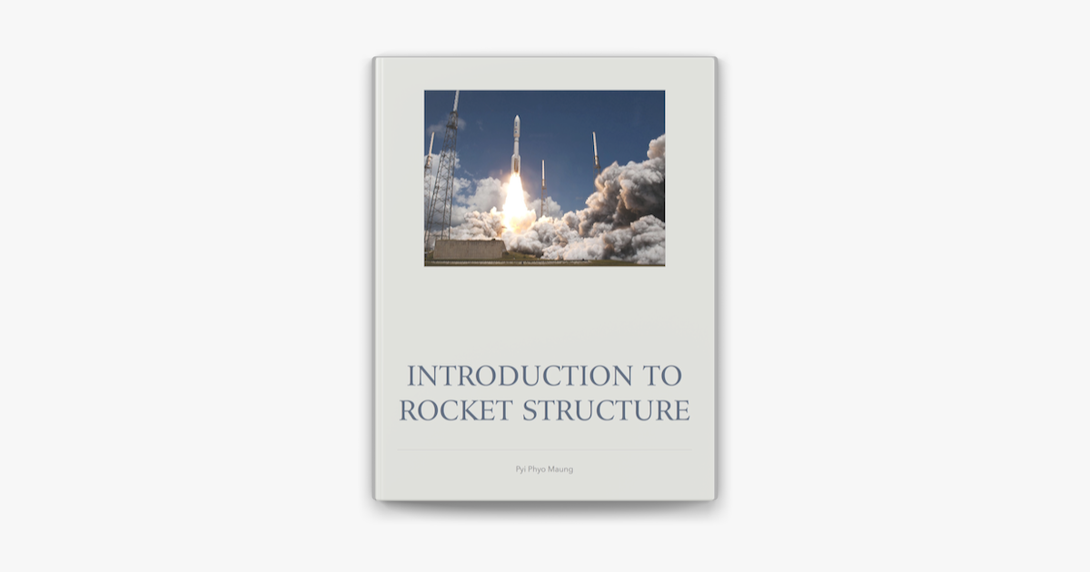 ‎Introduction to rocket structure on Apple Books
