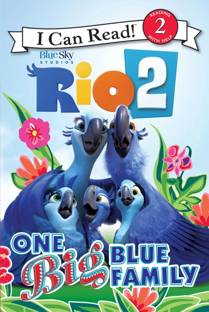 Rio 2: One Big Blue Family by Catherine Hapka on Apple Books