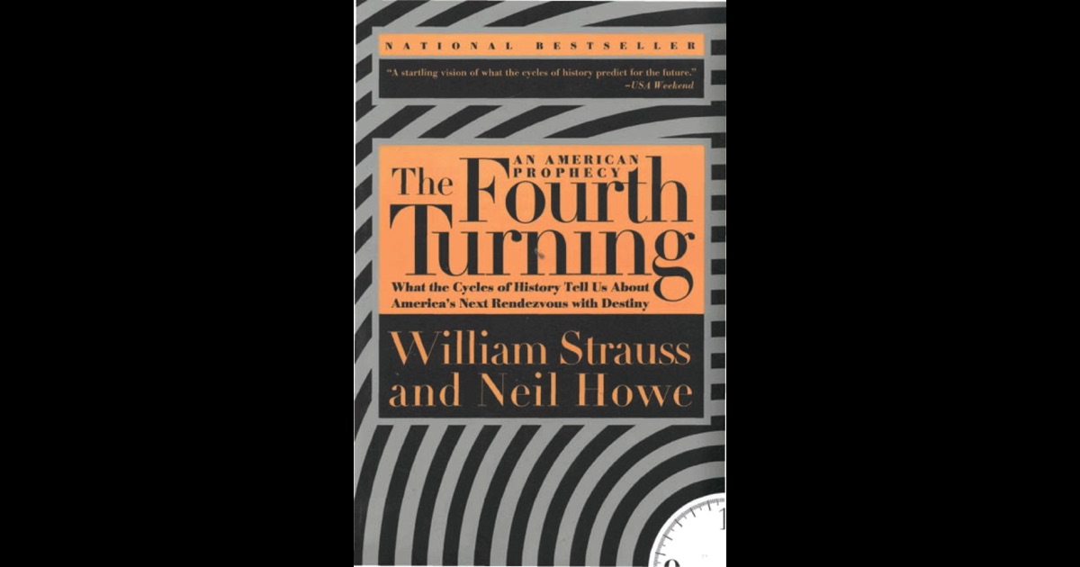The Fourth Turning by William Strauss & Neil Howe on iBooks