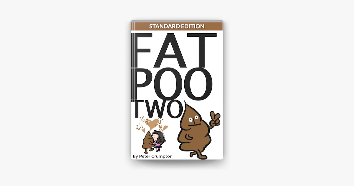 ‎Fat Poo Two (Standard Edition) on Apple Books