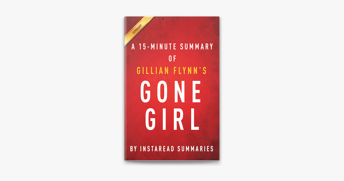 ‎Apple Books 上的《Gone Girl by Gillian Flynn - A 15-minute Instaread Summary》