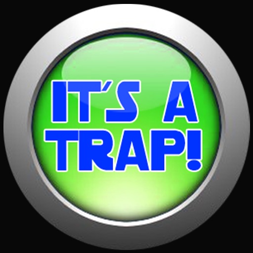 It's A Trap Button by Fox Dragon Design