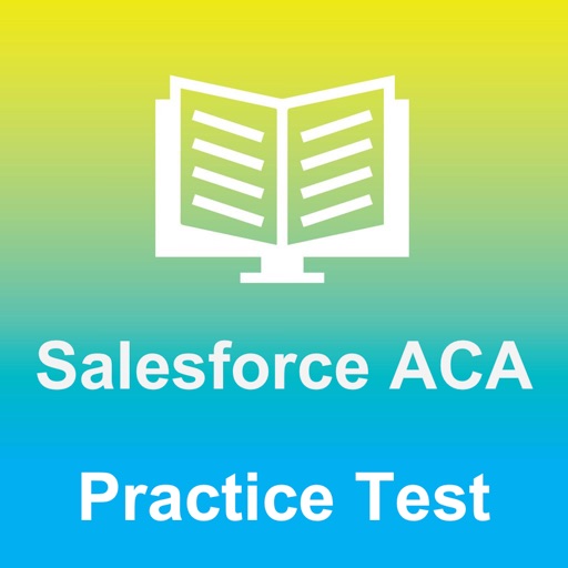 Salesforce ACA Practice Test 2017 by Thang Van Mai