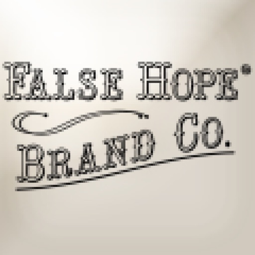 False Hope™ by False Hope Brand Co.