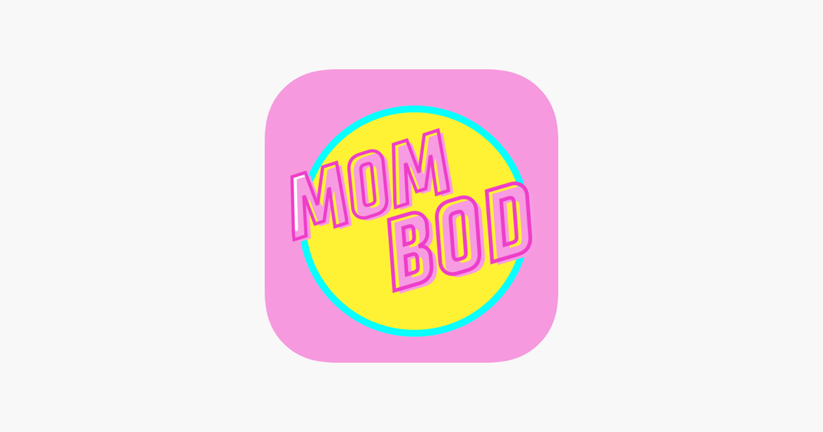 mom Bod Method On The App Store