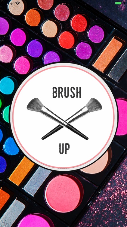 Brush Up on Makeup by Snap Flash Bang LLC