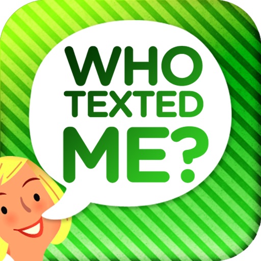 Who Texted Me? - Hear who just sent that message by Mobgen Apps Inc
