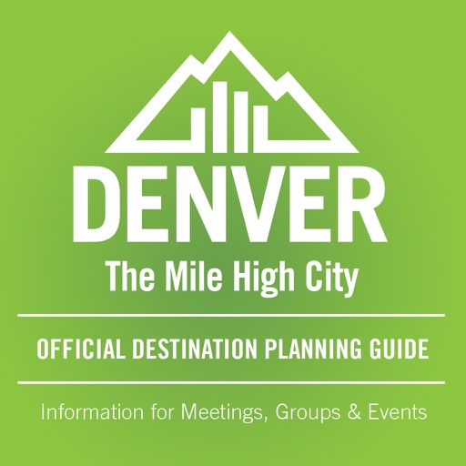 Denver Planning Guide by Denver Tourism & Visitors Bureau