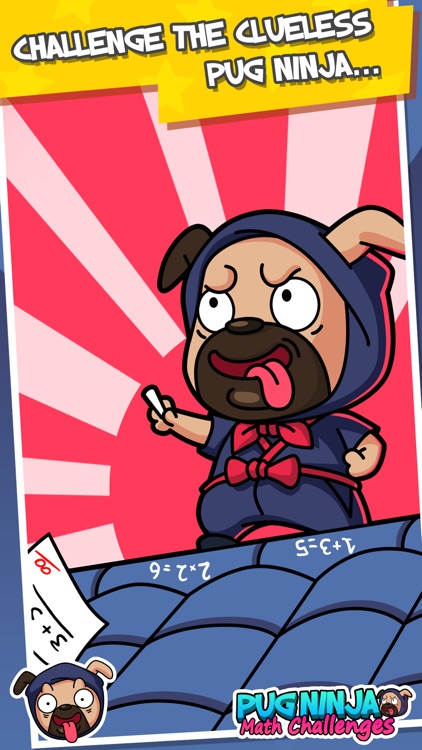 Pug Ninja - Math Challenges by Minh Quan Ngo