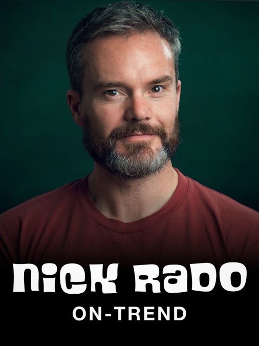 Nick Rado: On Trend | Apple TV (uk)