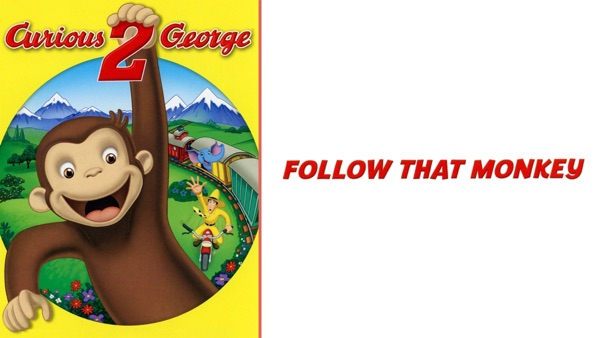 Georges le petit curieux 2: Suivez ce singe! sur Apple TV