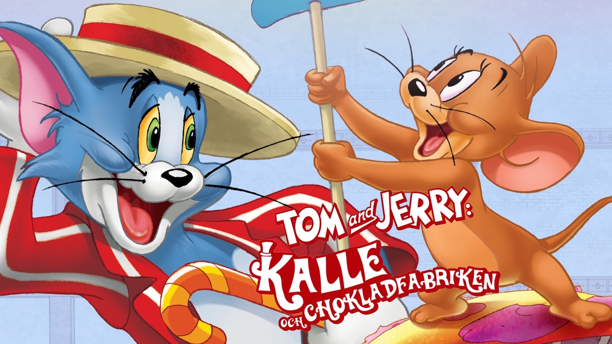 Tom & Jerry: Kalle och chokladfabriken | Apple TV