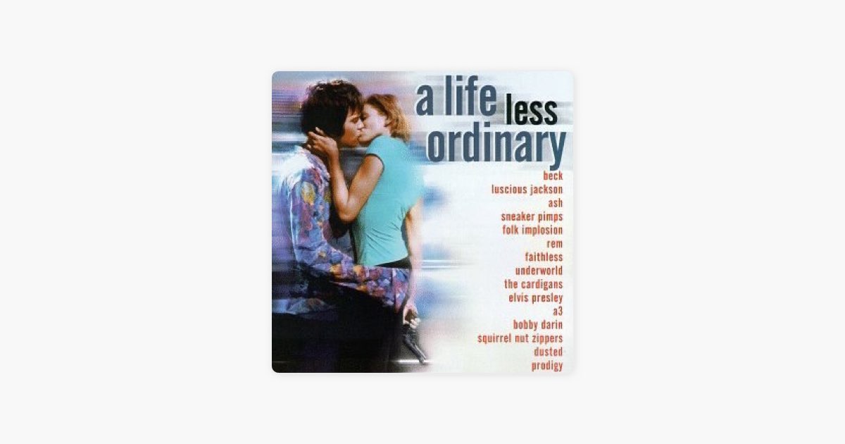 ‎A Life Less Ordinary Soundtrack by Gearoid Cassidy on Apple Music
