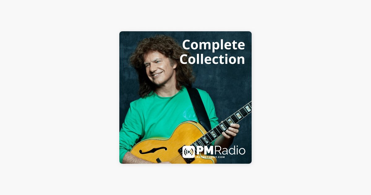 ‎Pat Metheny: Complete Collection by Pat Metheny on Apple Music